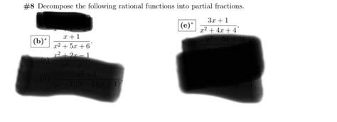 Solved 8 Decompose The Following Rational Functions Into