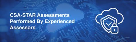 Csa Star Certification And Compliance Assessments