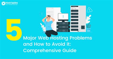 Major Hosting Problems And How To Avoid It