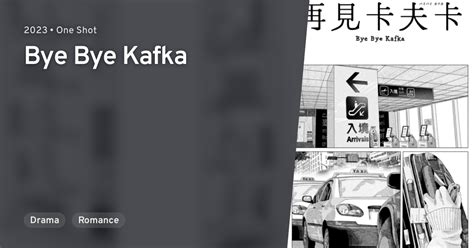 Bye Bye Kafka · Anilist