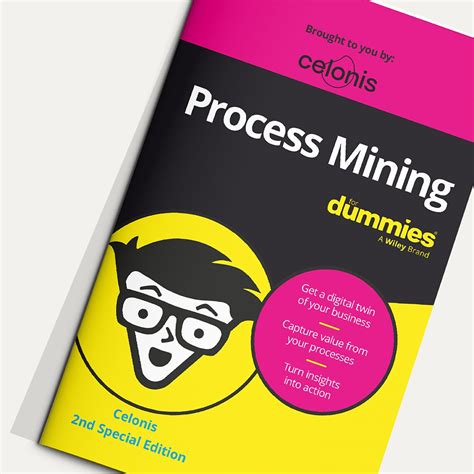 Celonis On Linkedin Process Mining For Dummies Celonis Special 2nd