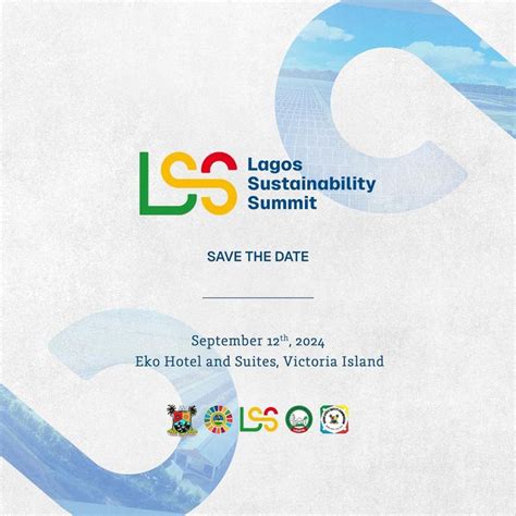 Lagos Sustainability Summit On Instagram We Are Pleased To Announce