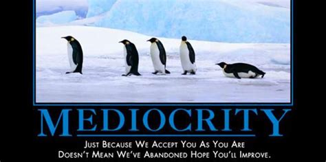 The 20 Funniest Demotivational Posters Quotes And Memes Artofit