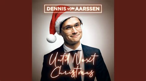 Until Next Christmas Youtube