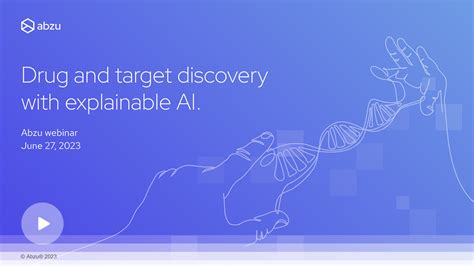 Abzu® Webinar Drug And Target Discovery With Explainable Ai