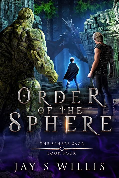 Order Of The Sphere Rob J Hayes