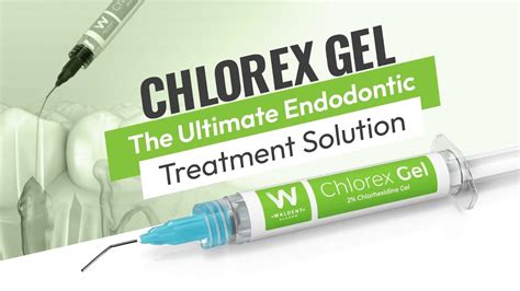 Chlorex Gel The Ultimate Endodontic Treatment Solution Dentistry Dentalkart Waldent
