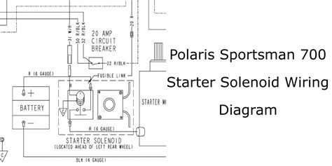 Polaris Starter Solenoid Wiring Diagram Atv And Utv Models