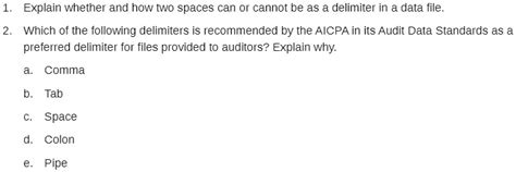 Explain Whether And How Two Spaces Can Or Cannot Be Used As A Delimiter