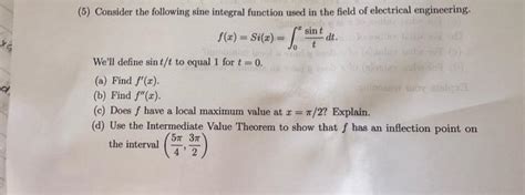 Solved Consider The Following Sine Integral Function Chegg