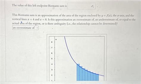the value of this left endpoint riemann sum is this