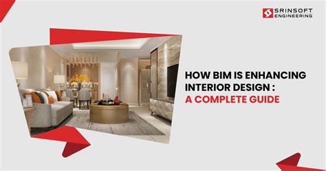 How BIM Is Enhancing Interior Design A Complete Guide