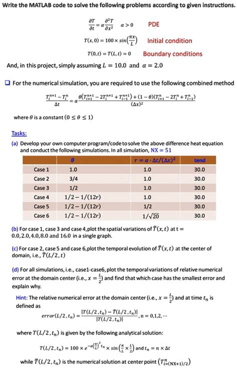solved write the matlab code to solve the following problem to solve