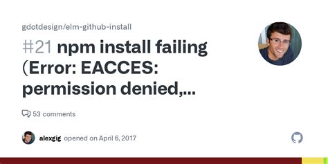 Npm Install Failing Error EACCES Permission Denied Mkdir Issue Gdotdesign Elm