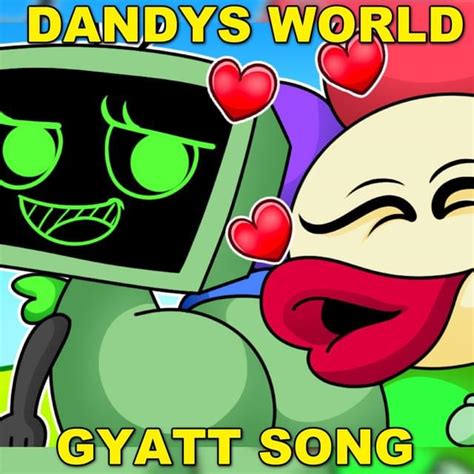 Benjixscarlett Dandys World Gyatt Song Lyrics Genius Lyrics