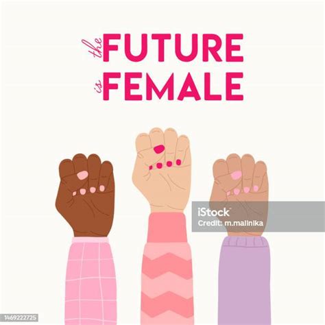 미래는 다양한 주먹을 가진 여성 포스터입니다 여성 권한 부여 소녀 권력 성 평등을 위한 투쟁 페미니즘 자매애 개념 손으로 그린 벡터 그림입니다 International