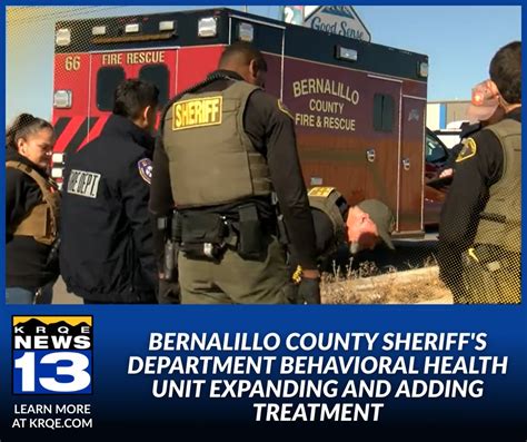 Krqe The Behavioral Health Unit Through The Bernalillo County Sheriff