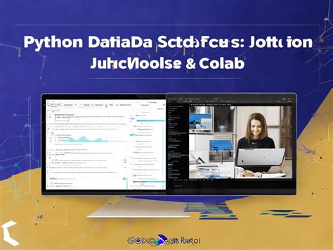 python数据科学利器：jupyter notebook与colab实战解析 达沃热点
