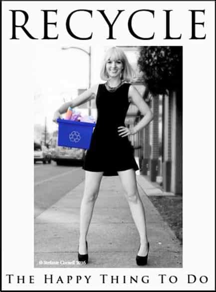 Recycle The Sexy Thing To Do Recyclart
