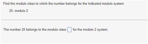 solved find the modulo class to which the number belongs for