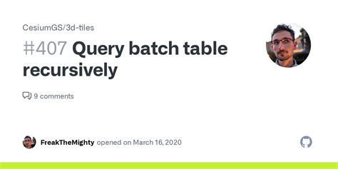 Query Batch Table Recursively · Issue 407 · Cesiumgs3d Tiles · Github