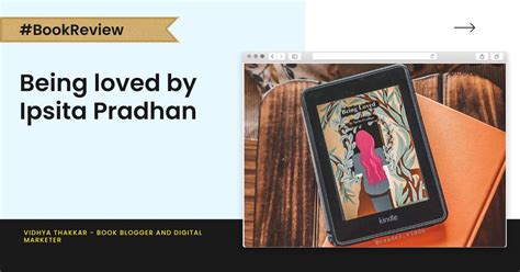 Being Loved By Ipsita Pradhan Book Review