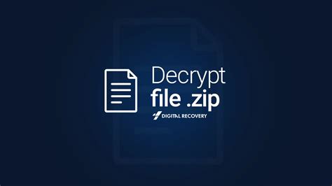 Encrypted Zip Files Is It Possible To Recover All Your Zip Files Digital Recovery