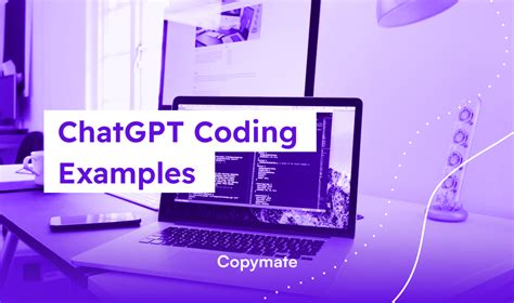 Chatgpt Coding Examples Copymate