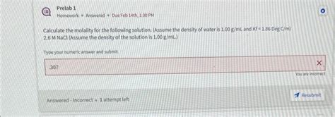Solved Calculate The Molality For The Following Solution Chegg Com