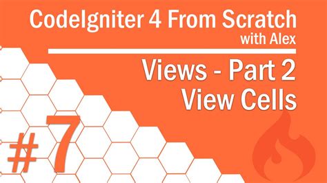 Codeigniter 4 From Scratch 7 Views View Cells Part 23 Youtube