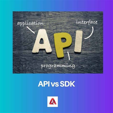 Api Vs Sdk Difference And Comparison