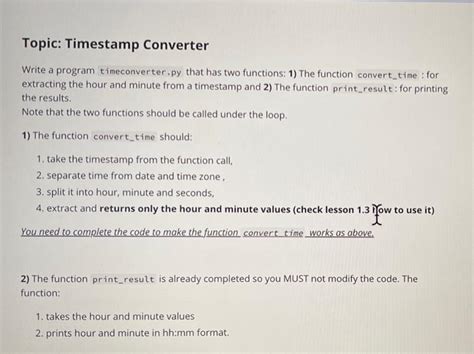 Solved Topic Timestamp Converter Write A Program