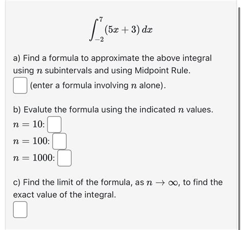 Solved ∫-27(5x+3)dxa) ﻿Find a formula to approximate the | Chegg.com
