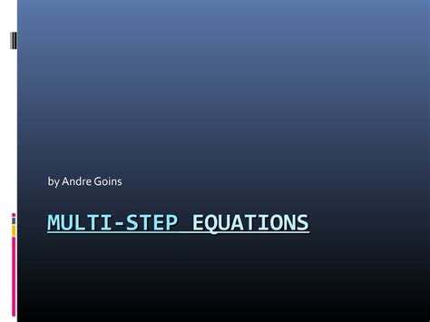 Multi Step Equation Powerpoint Ppt