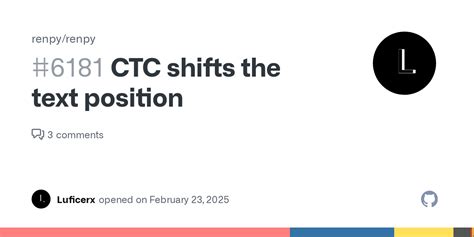 Ctc Shifts The Text Position · Issue 6181 · Renpyrenpy · Github