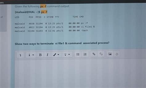 Solved Ses Given The Following Ps F Command Output Chegg Com