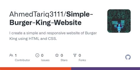 Github Ahmedtariq3111simple Burger King Website I Create A Simple