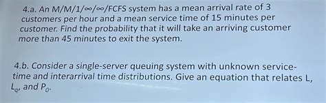 solved 4 a an m m 1 ∞ ∞ fcfs system has a mean arrival
