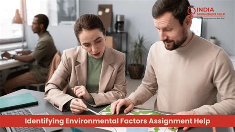 Environmental Factors Assignment Help Expert Support By India