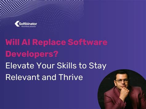 Will Ai Replace Software Developers Softbinator Technologies