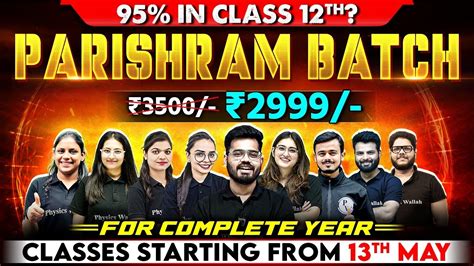 Launching Class 12th Parishram Batch 🔥 Score 95 Above Join 2999 For Complete Year Course