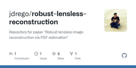 Github Jdregorobust Lensless Reconstruction Repository For Paper Robust Lensless Image