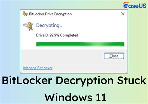 How To Fix Bitlocker Decryption Stuck Windows 11