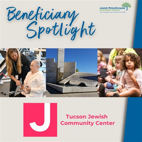 Jewish Philanthropies Of Southern Arizona On Linkedin Were Honored To