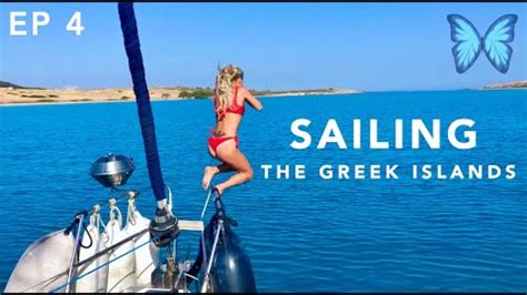 Sailing Holly Blue Explore More Of The Greek Islands Ios Antiparos