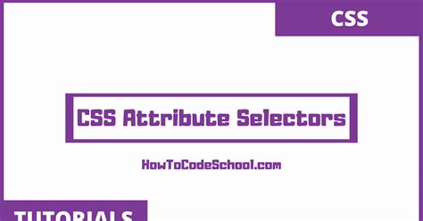 css attribute selectors