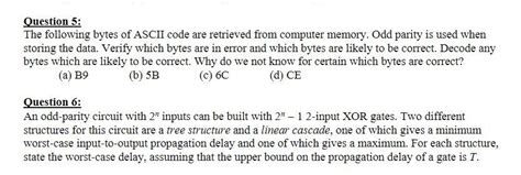 Solved Question 5 The Following Bytes Of Ascii Code Are
