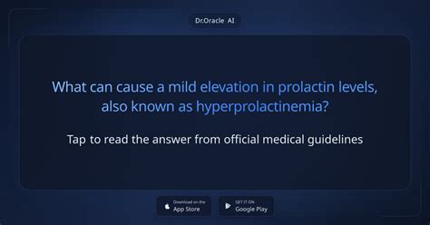 What Can Cause A Mild Elevation In Prolactin Levels Also Known As