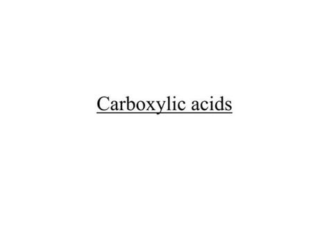 Protection And Deprotection Of Carboxylic Acid Pptx Chemistry Science