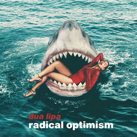 Dua Lipa Optimismo Radical